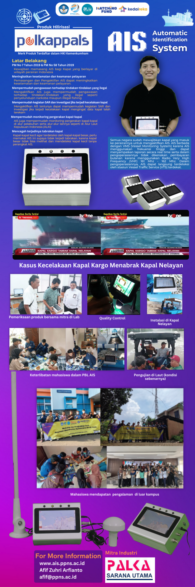 CEGAH KECELAKAAN KAPAL, PPNS KEMBANGKAN PRODUK AIS - AIS Research Center - PPNS
